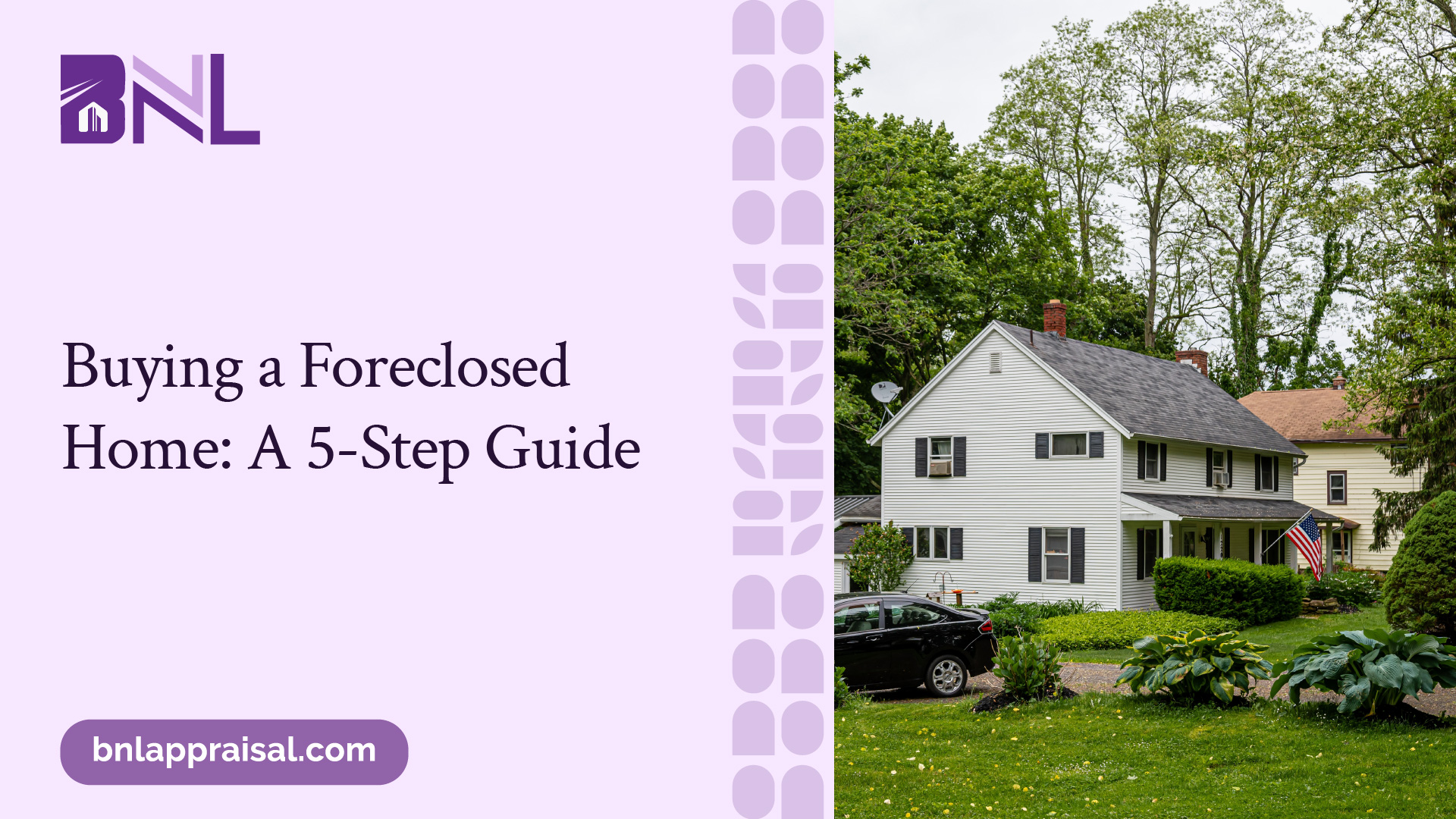 Buying A Foreclosed Home A 5 Step Guide